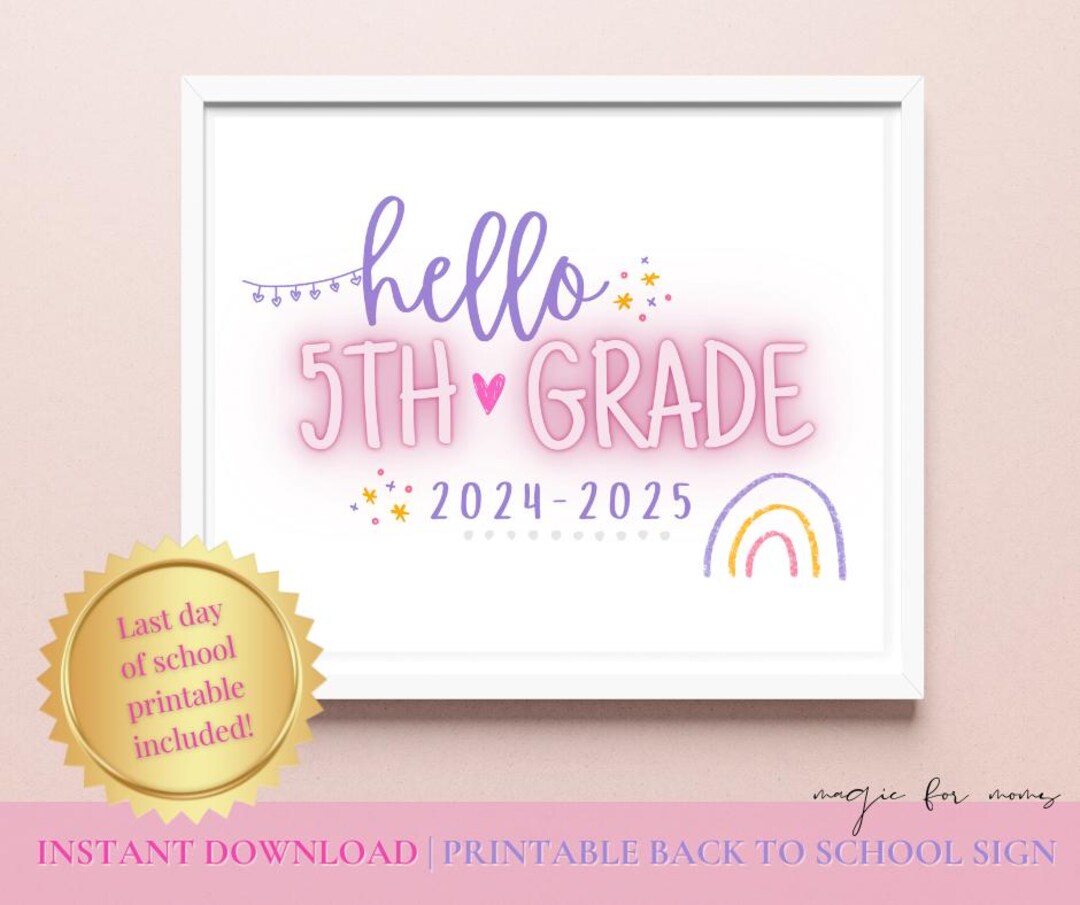 1st Day of School 5th Grade Printable Rainbow Instant Download Photo ...