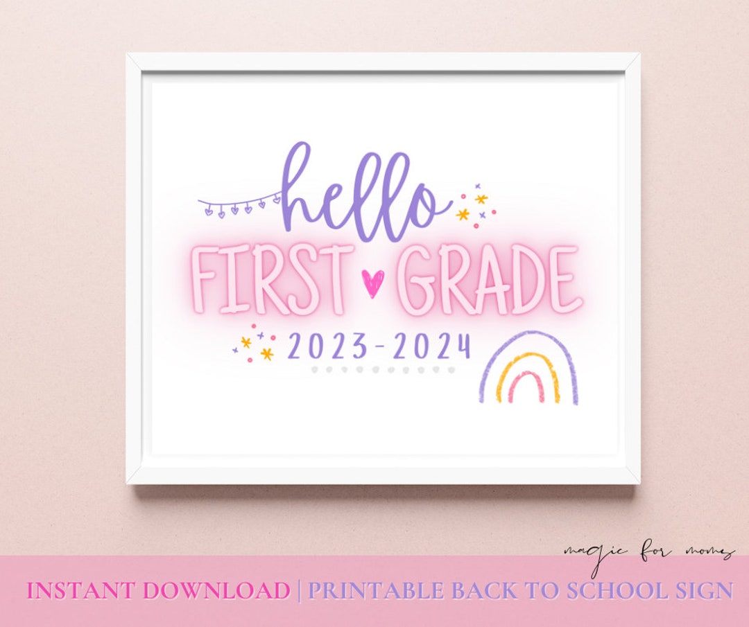 1st Day of School 1st Grade Printable Rainbow Instant Download Photo ...