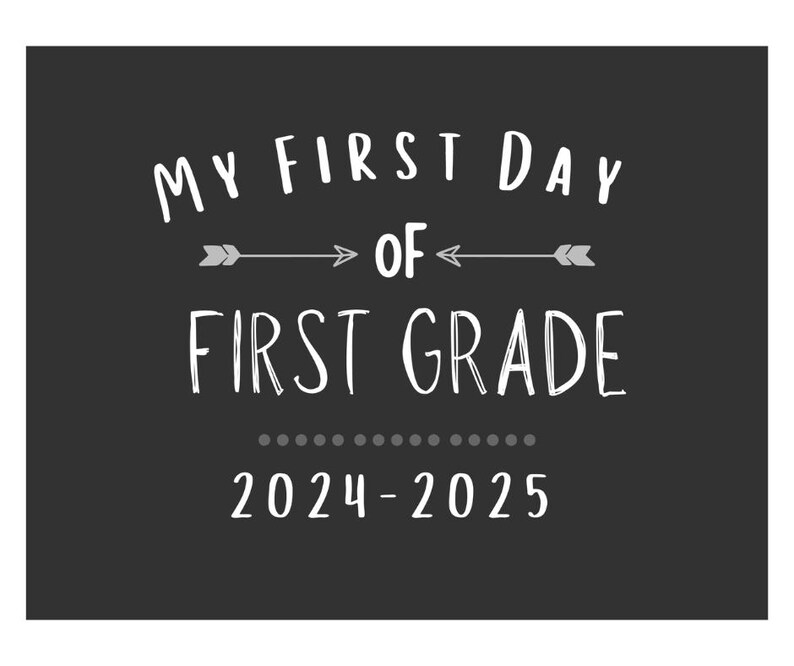 First Day of School 1st Grade Printable Photo Sign Instant Download ...