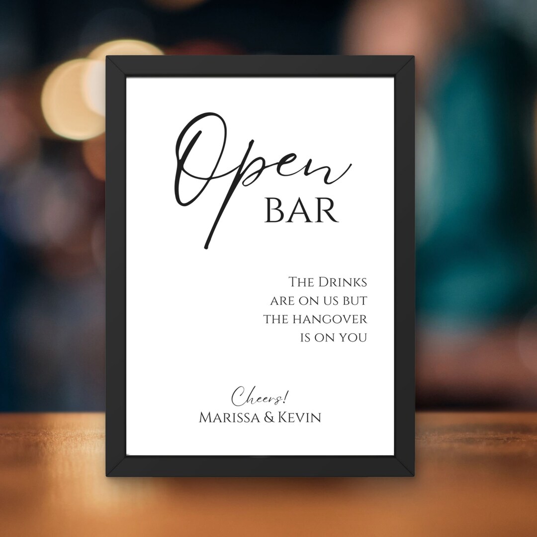 Minimalist Wedding Open Bar Sign, Funny Open Bar Sign, Printable ...