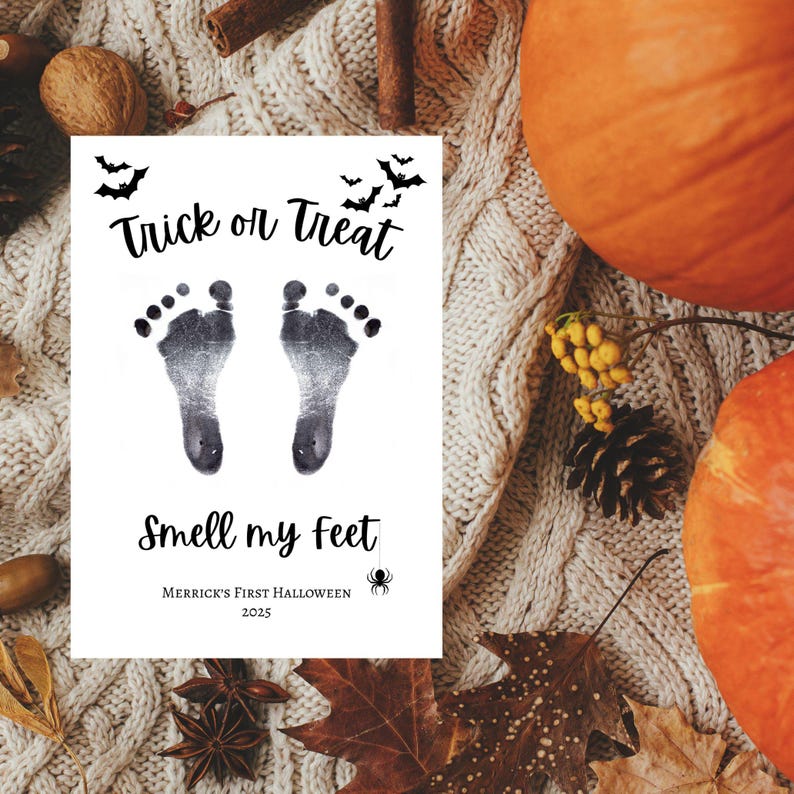Baby’s First Halloween Footprint Craft - “trick or Treat, Smell My Feet ...