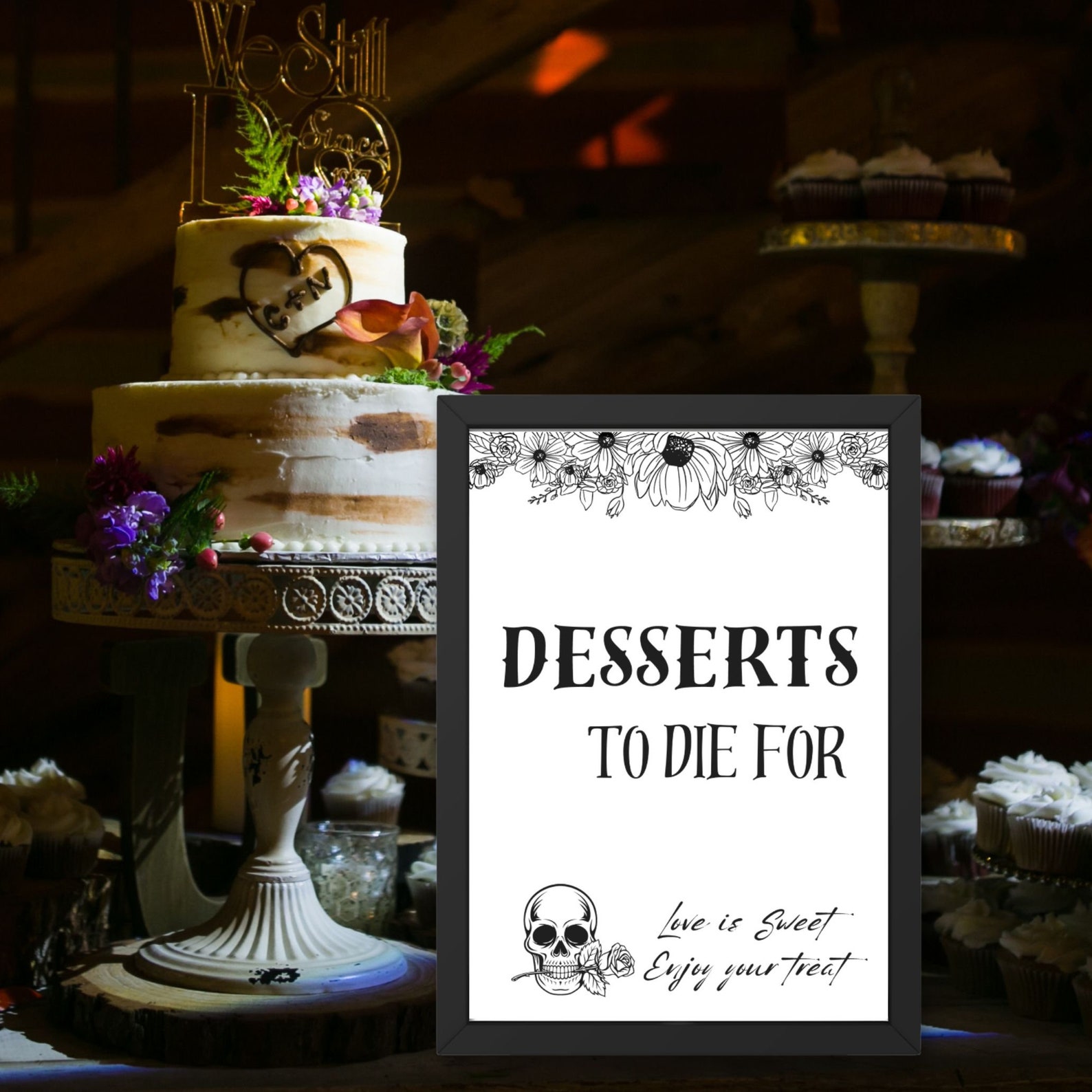 Desserts to Die for Sign, Wedding Desserts Sign, Gothic Wedding Signs ...