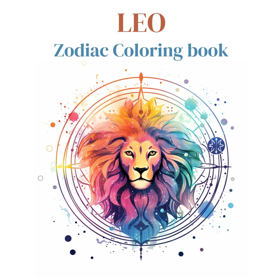 Leo Zodiac Coloring Book | 40 Pages | Grayscale Coloring Pages | Leo ...
