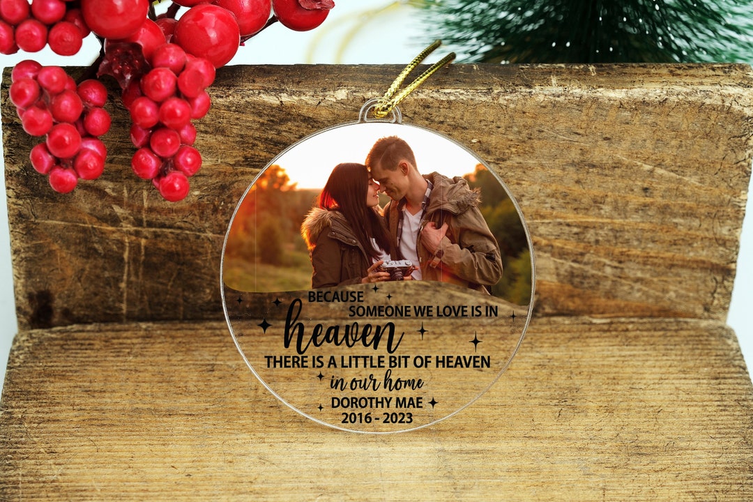 Personalized Memorial Christmas Ornament, in Loving Memory Custom Photo ...
