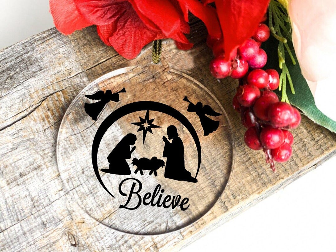 Nativity Believe Acrylic Christmas Ornament, Manger Scene Keepsake ...