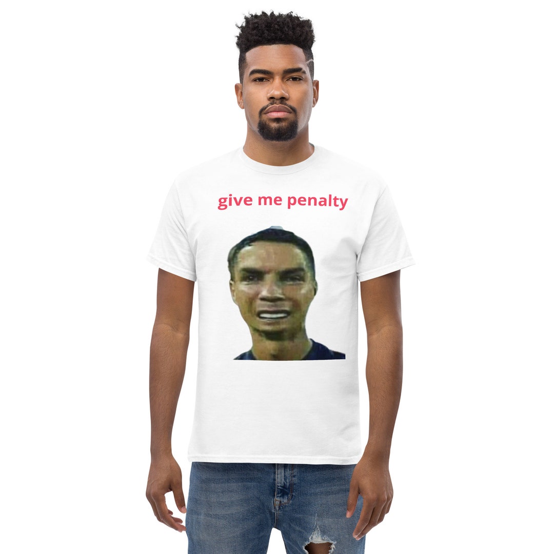 Penaldo (give Me Penalty) T-shirt - Etsy