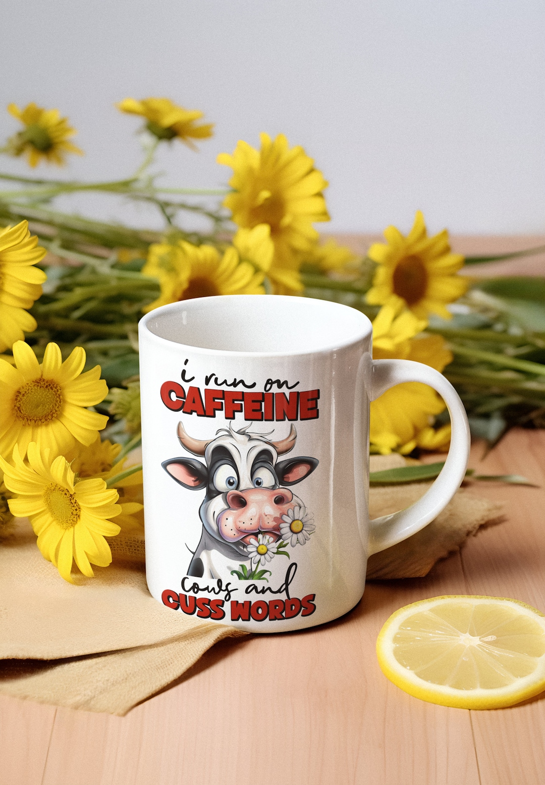 I Run on Caffeine, Cows and Cuss Words Ceramic Coffee Mug, 11oz, Cow ...