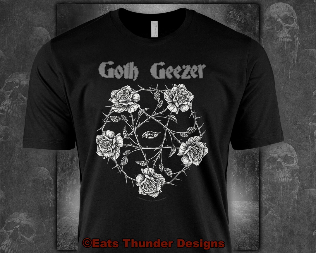 Goth T-shirt, Goth Geezer, Metal, Satanic, Dark Aesthetic, Punk ...