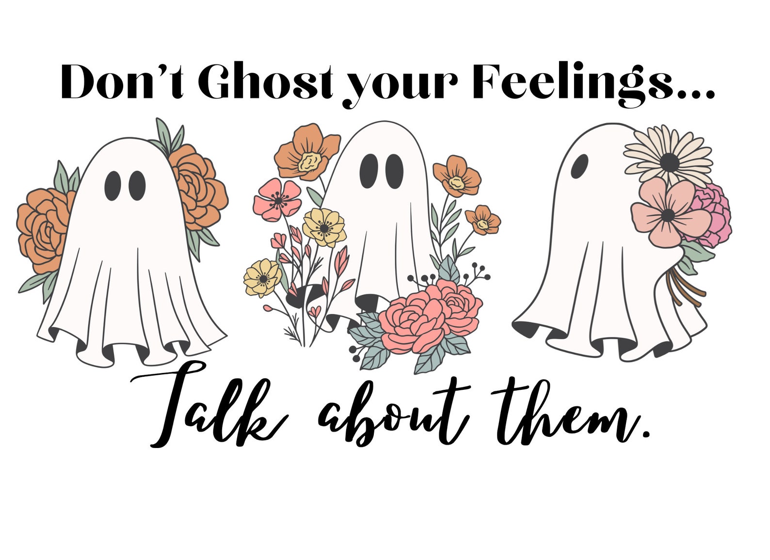 Ghost Your Feelings. - Etsy
