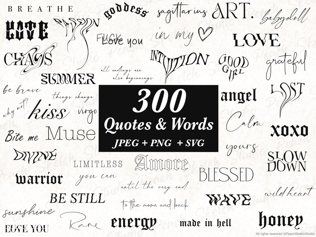 300 Quotes & Words Designs, PNG SVG JPEG Flash Tattoo Stencils ...