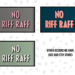 No Riff Raff Sign Poster Print, Entry Hall Sign Wall Art, Fun Green ...
