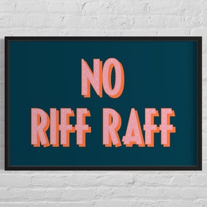 No Riff Raff Sign Poster Print, Entry Hall Sign Wall Art, Fun Green ...