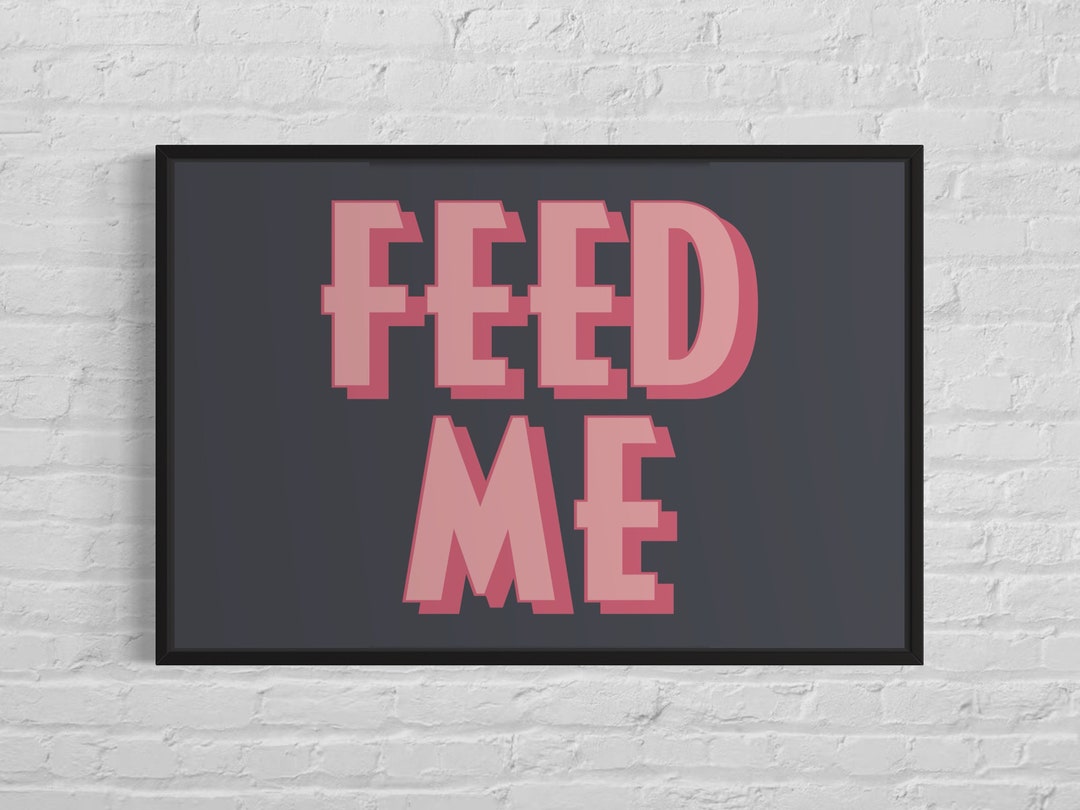 Feed Me Schild Posterdruck, grau rosa Küche Typografie Wandkunst ...