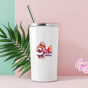 Stay Hydrated Goldfish Sticker Cute Fish Animal Sticker, Funny Drink ...