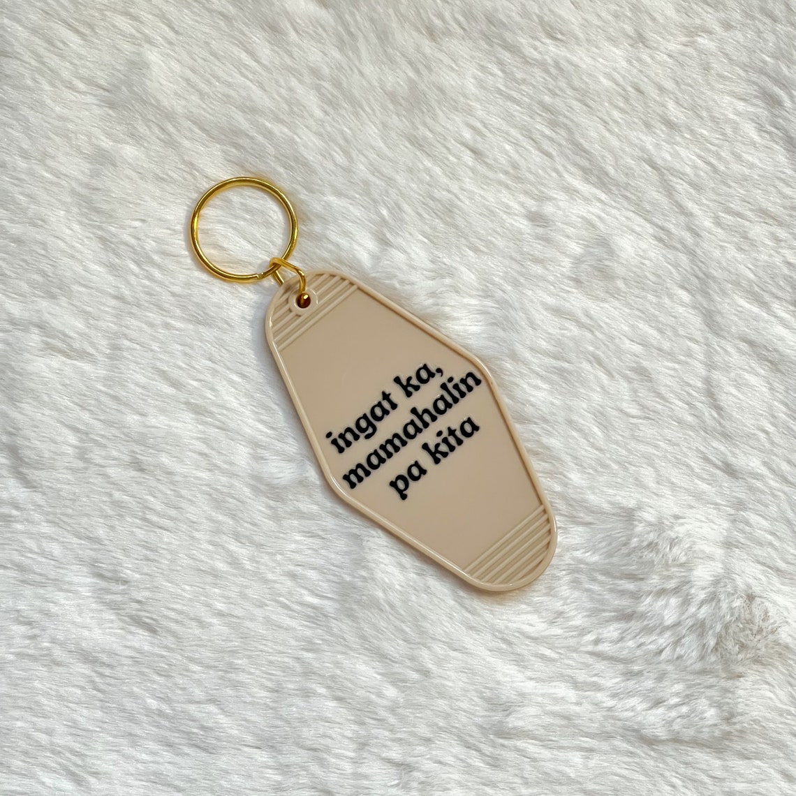 Filipino Inspired Motel Keychain - "ingat Ka, Mamahalin Pa Kita ...