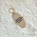 Filipino Inspired Motel Keychain - "ingat Ka, Mamahalin Pa Kita ...