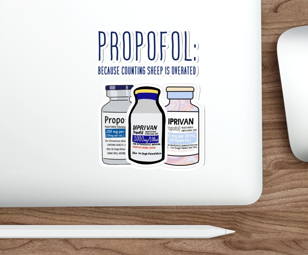 Propofol Vinyl Sticker: Funny Nurse Laptop Decal - Etsy