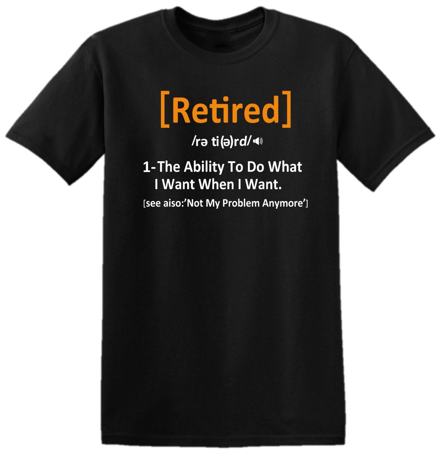 Retired Definition T-shirt Funny 2026 Retirement Gift for Retired Funny ...