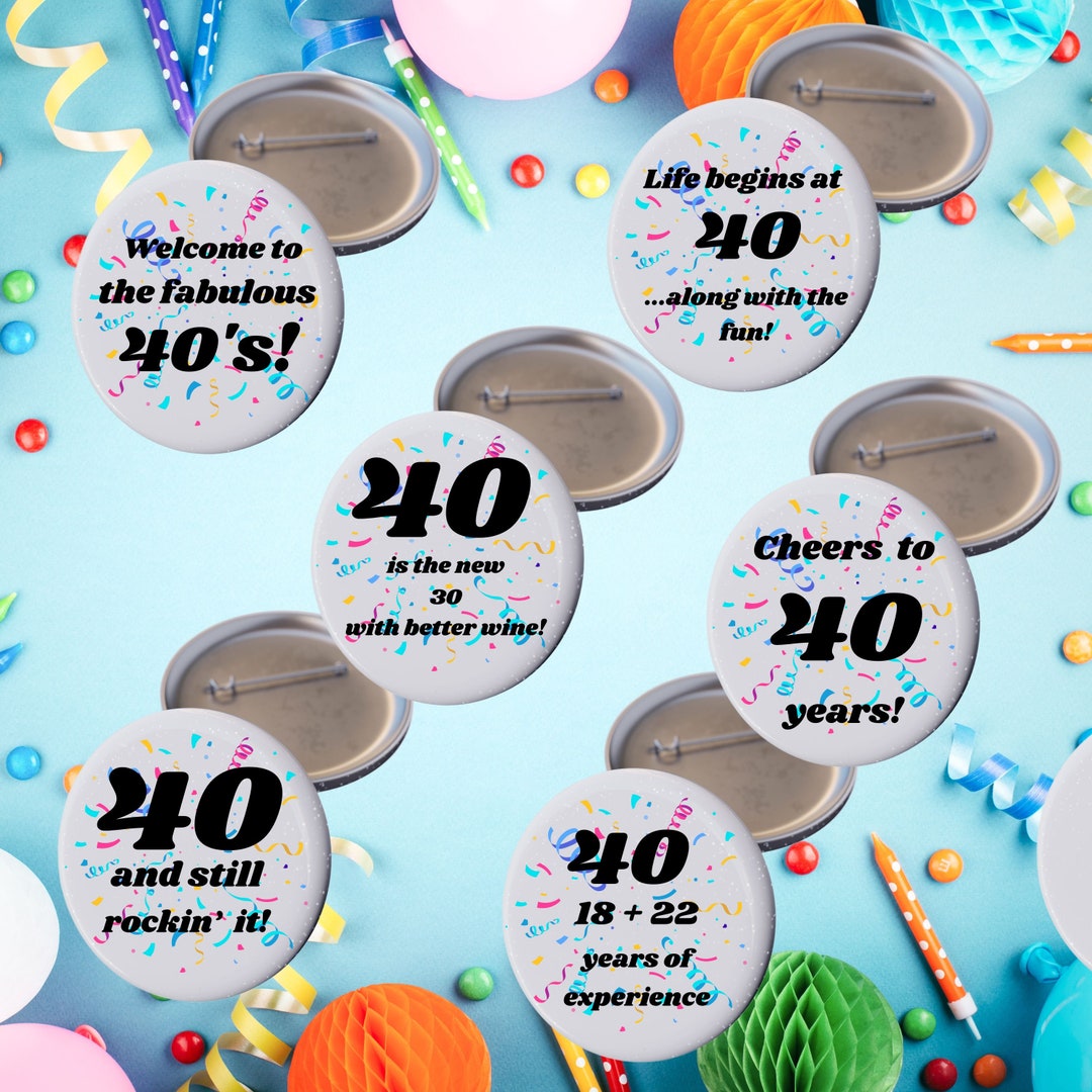 40thbirthday Party Buttons Party Favor Set of 12 Different Buttons ...