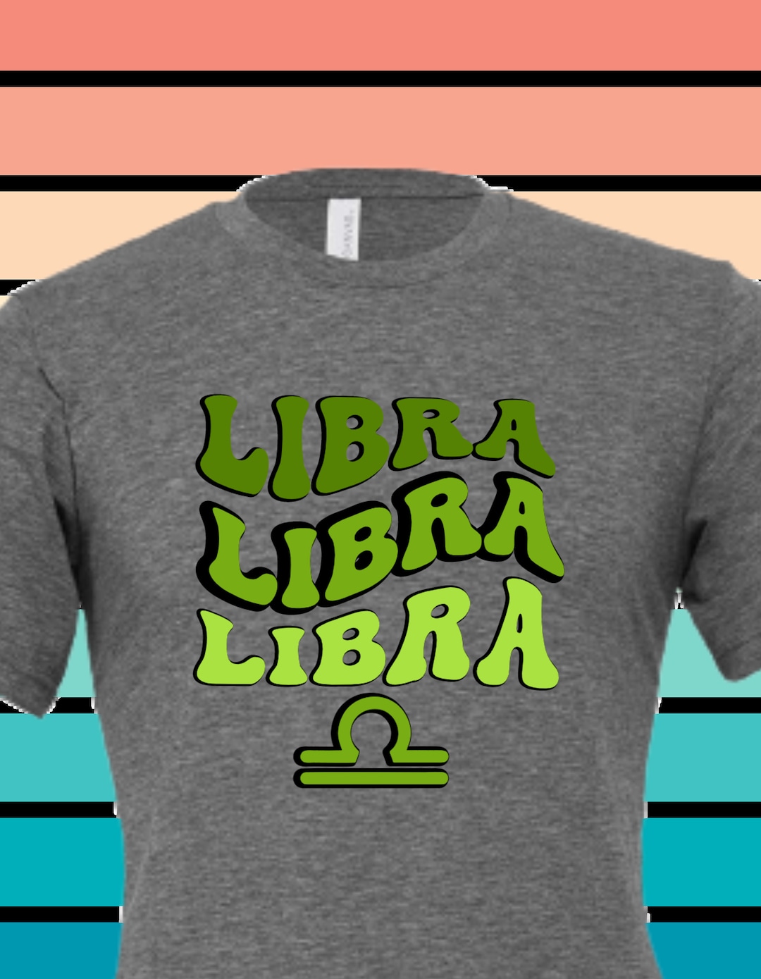 Libra Retro Zodiac Design With Scales Symbol, Bella & Canvas 5 Colors ...