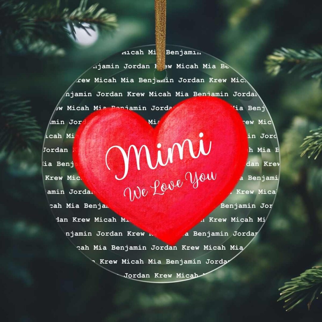 Custom Mimi Ornament With Grandkids Names, We Love You Grandma Gift ...