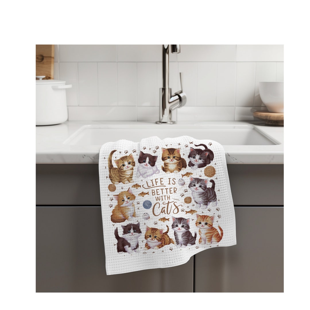 Cats Dish Towel Life is Better With Cats Microfiber Tea Towel Cat Lover ...