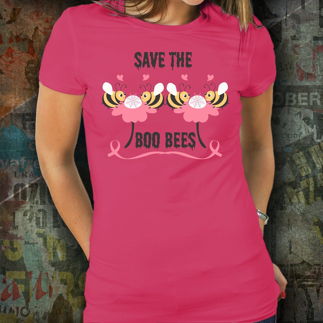 Save the Boobees Boo Bees Breast Cancer Awareness Mother’s Day T-shirt ...