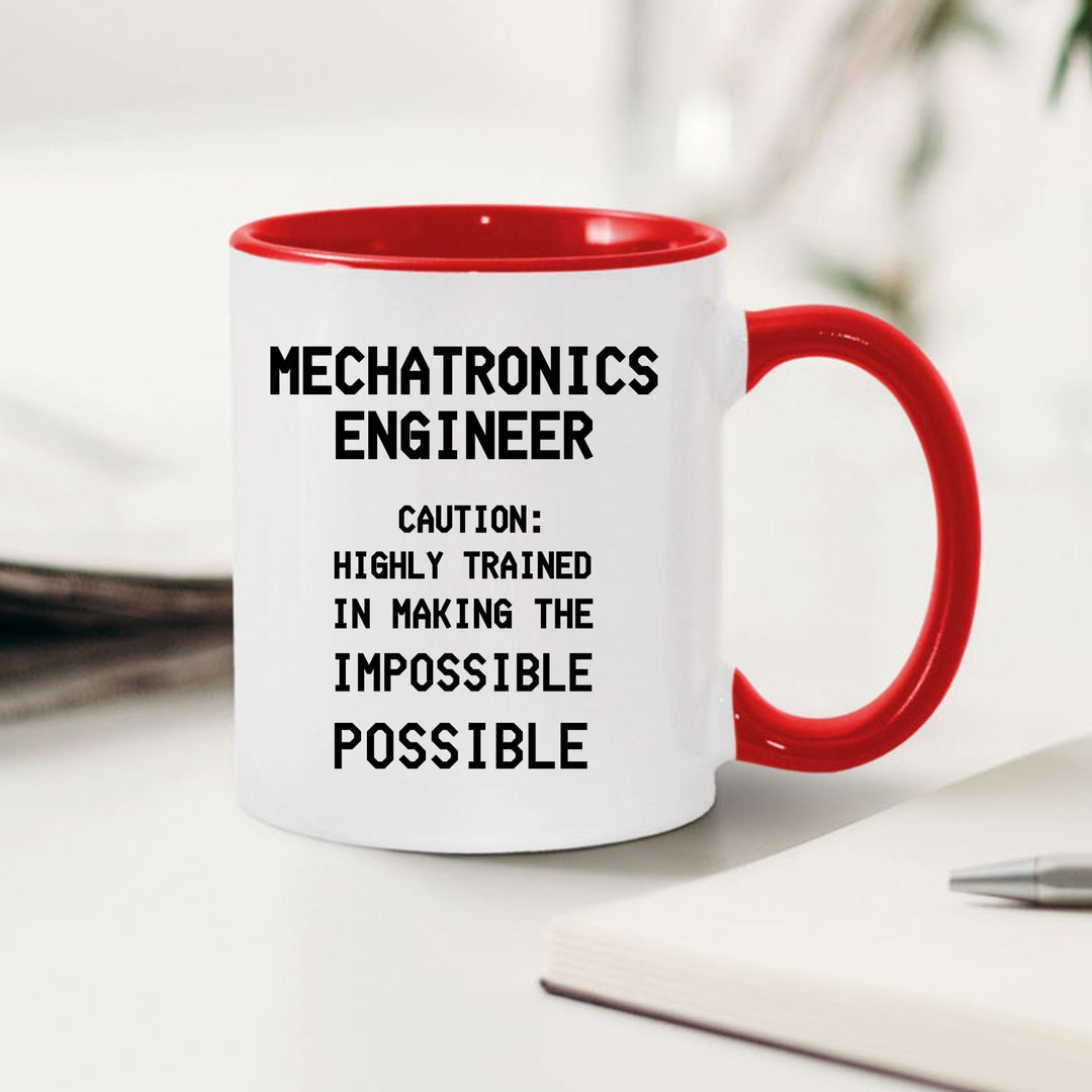 Mechatronics Engineering Gifts, Ceramic Mug Coffee Tea Cup, Funny Gift ...