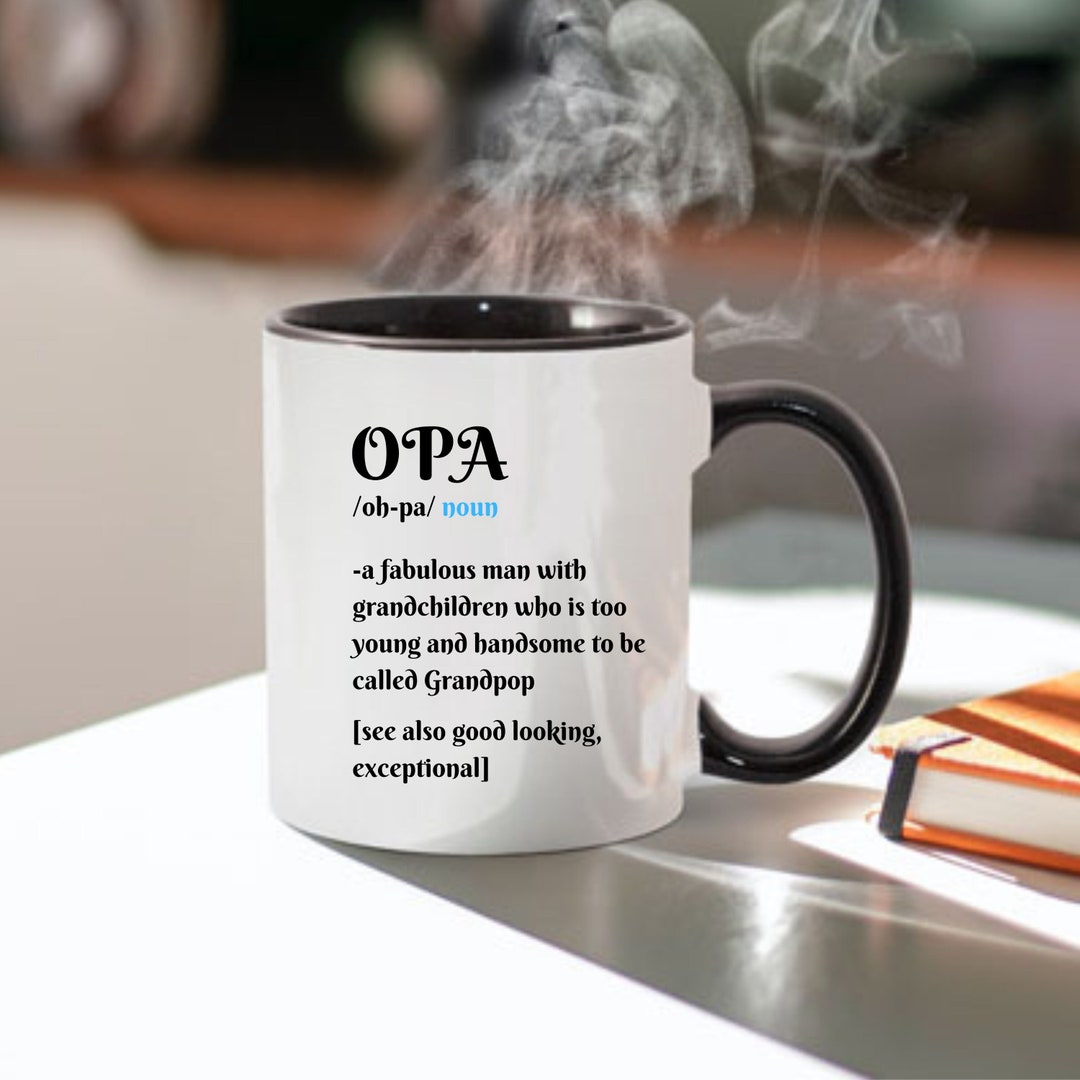 Opa Gift, Opa Mug, Grandpa Gifts From Grandchildren Opa, Grandfather Funny Definition Mug ...