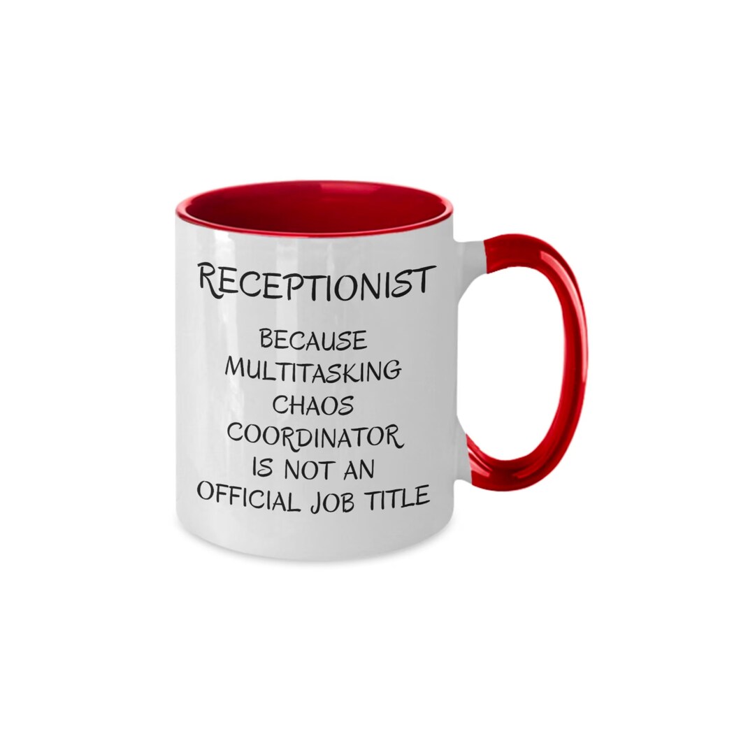 Receptionist Gift Mug: Multitasking Chaos Coordinator - Etsy