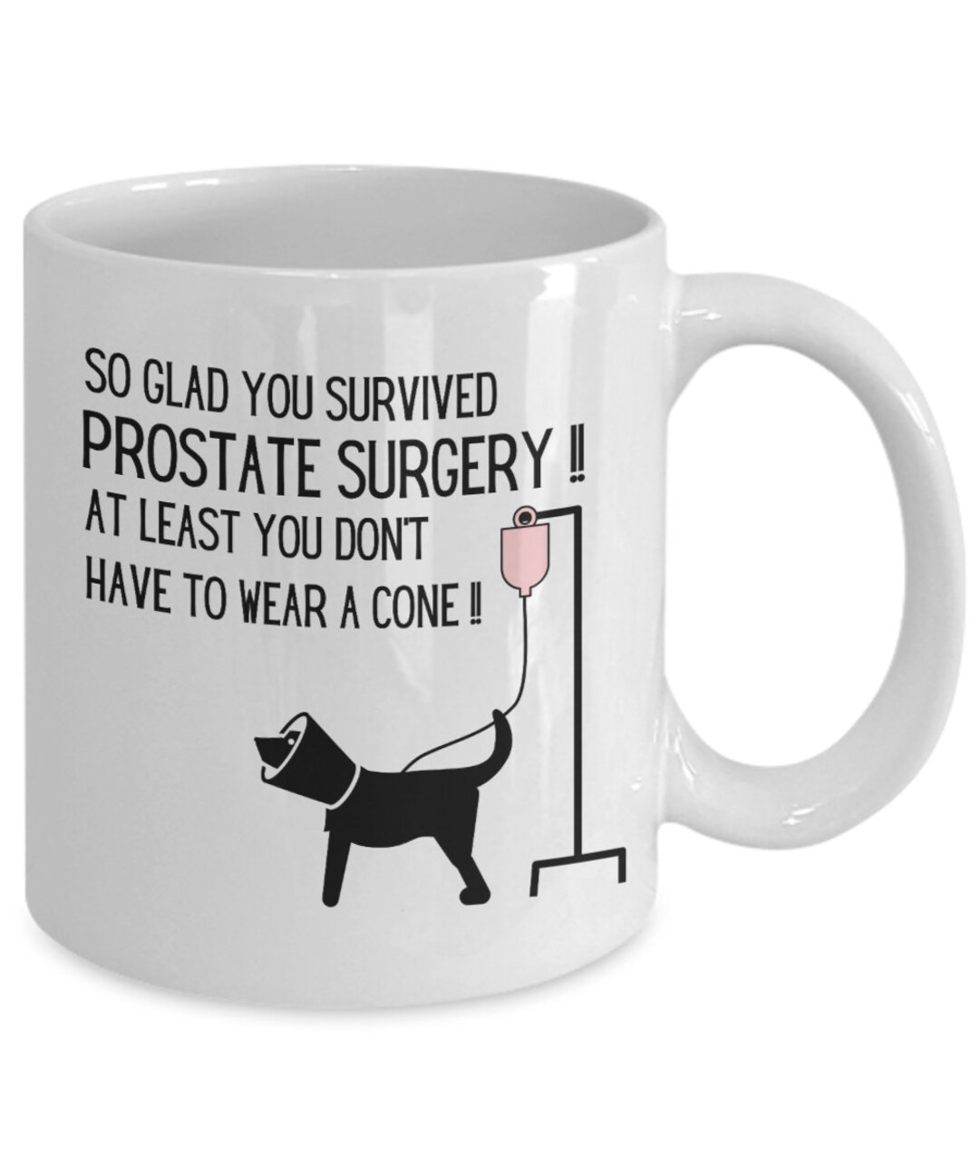 Prostate Surgery Mug 11oz Ceramic Funny Get Well Soon Gag Gifts for Men ...
