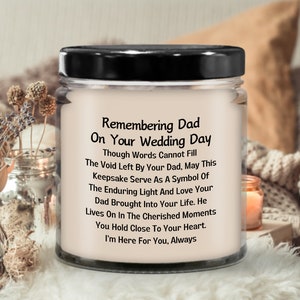 Remembering Dad Who Passed Bride Gifts, Memorial Candle, Daughter Who ...