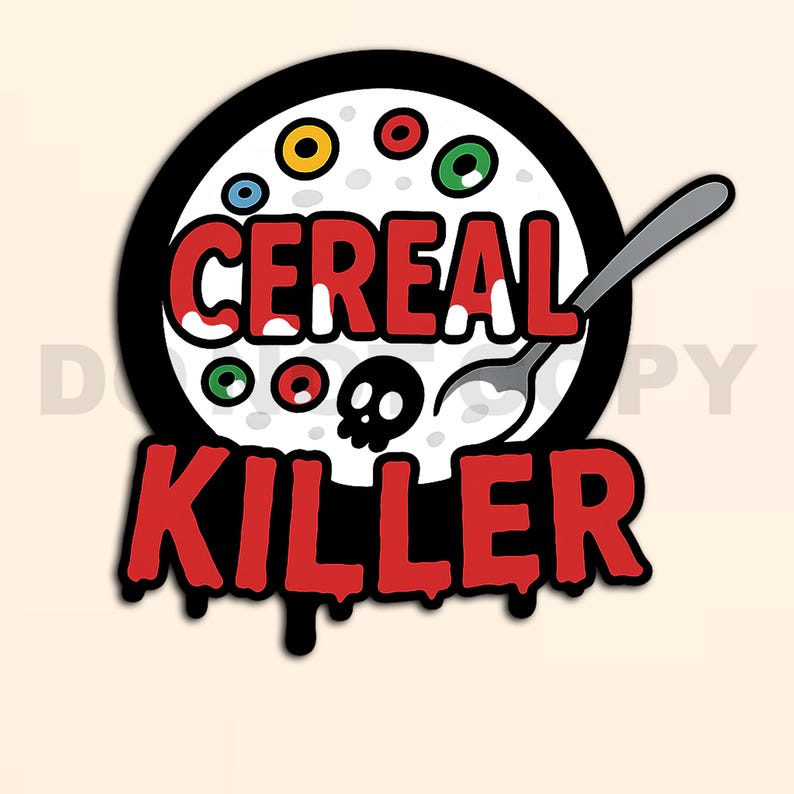 Cereal Killer PNG & SVG | Funny True Crime Breakfast Clipart for T ...