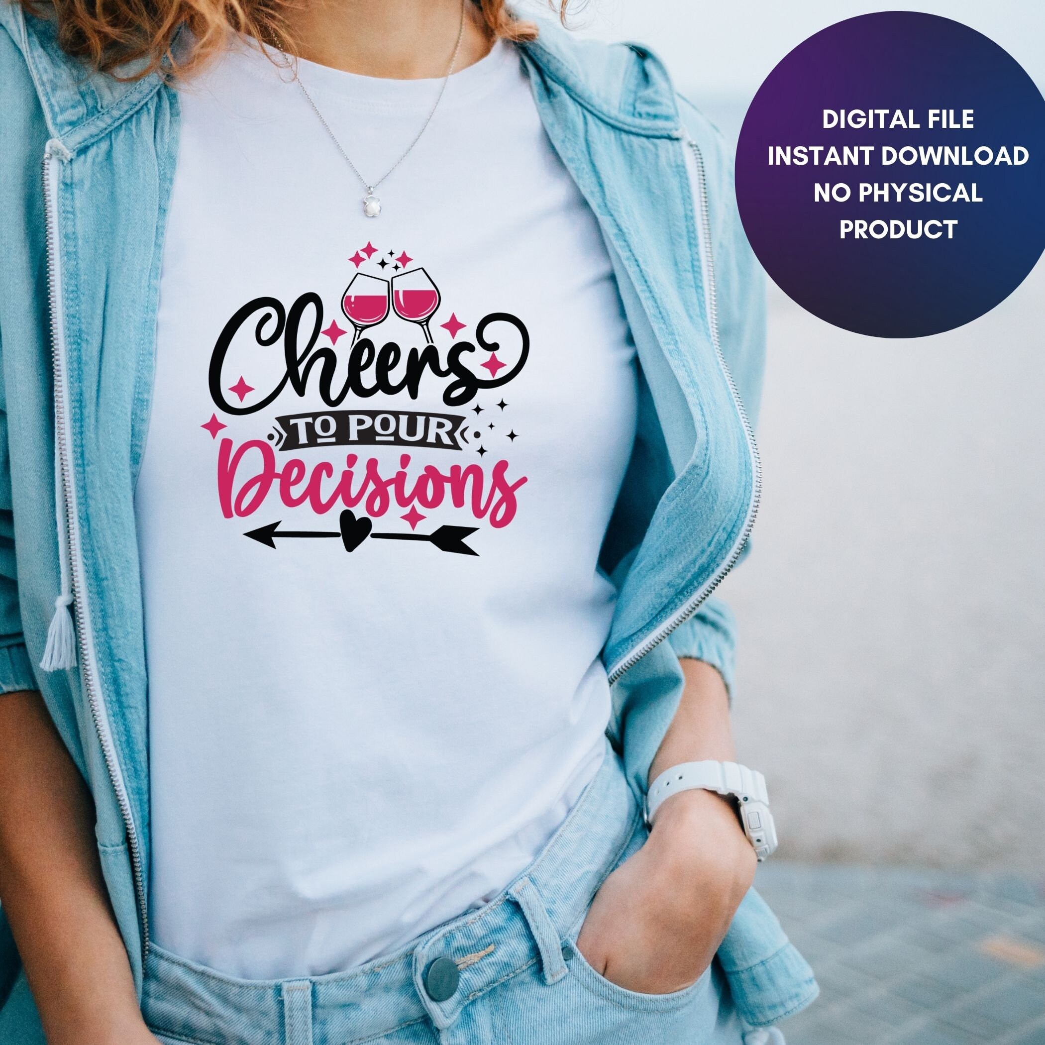 I Make Pour Decisions Svg Jpg Png - Etsy