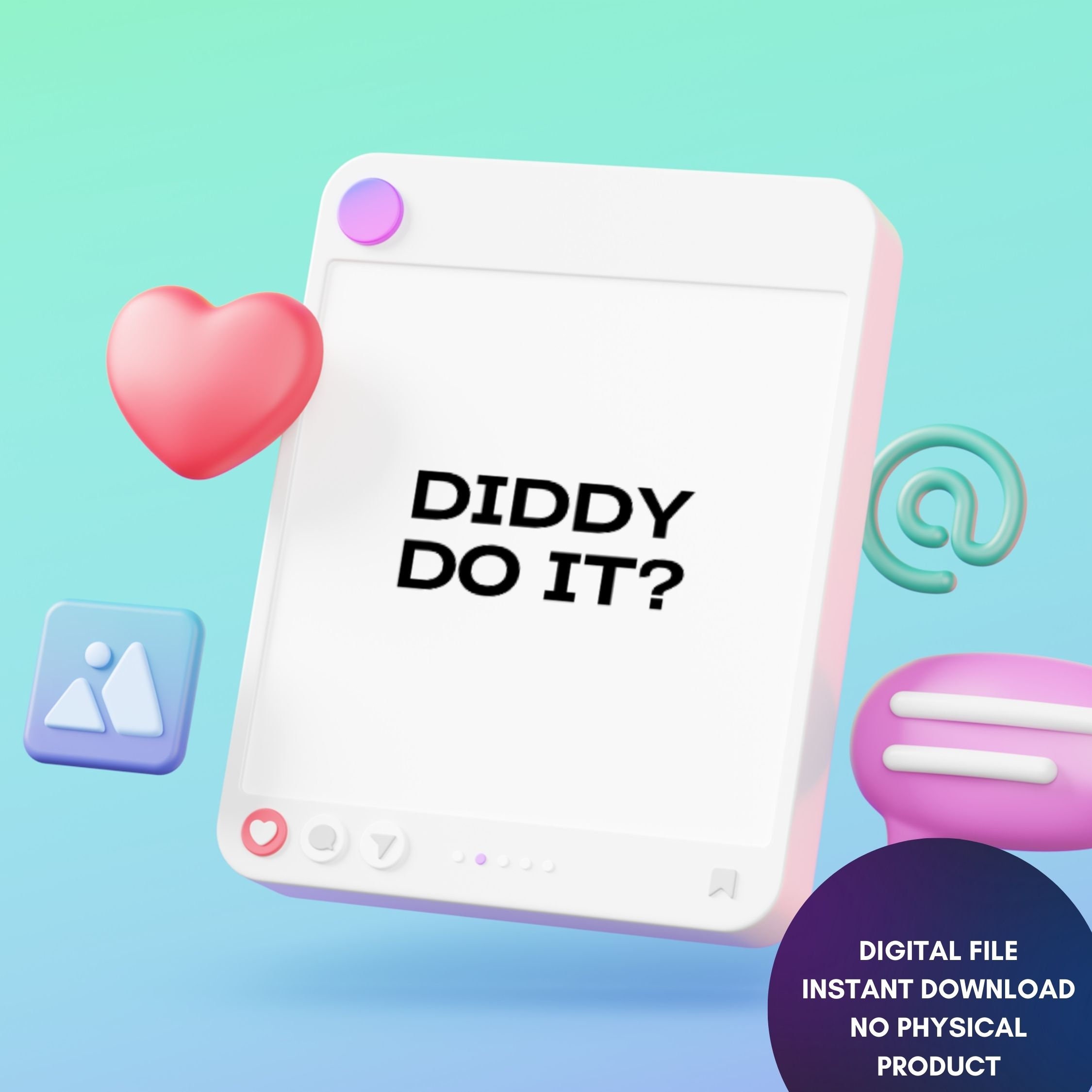 Diddy Do It!, Meme , Diddy, Trending Now , Svg, Png, Jpg Black and ...