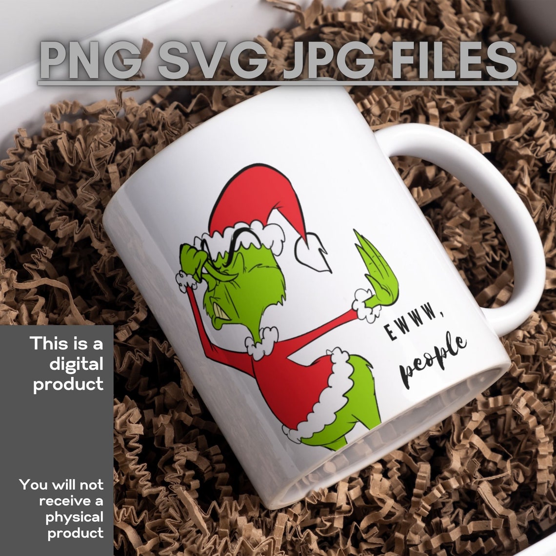 Grinch Eww People, Humor PNG, SVG, JPG - Etsy