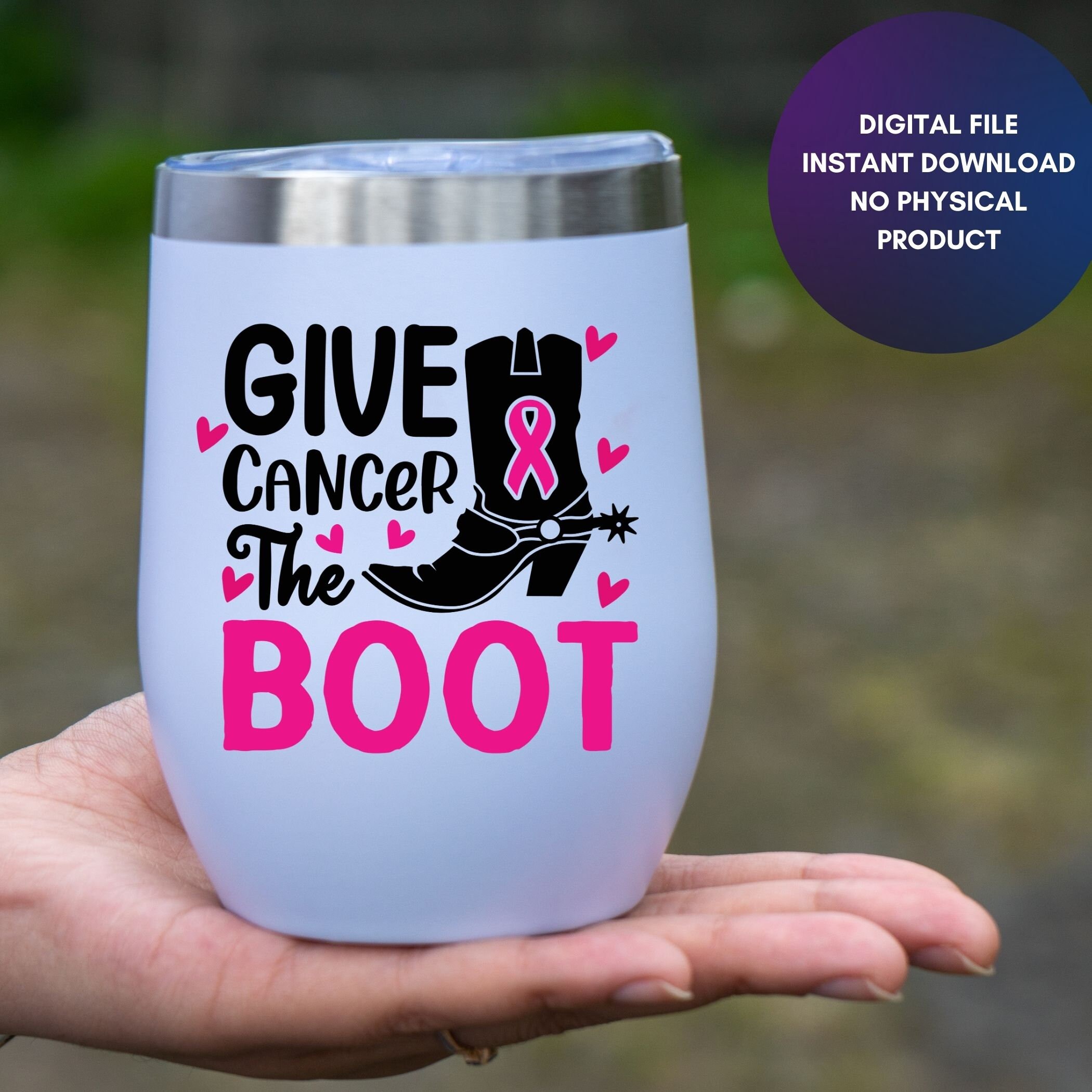 Give Cancer the Boot, Cancer Awareness, Cancer Survivor, Fight Cancer ...