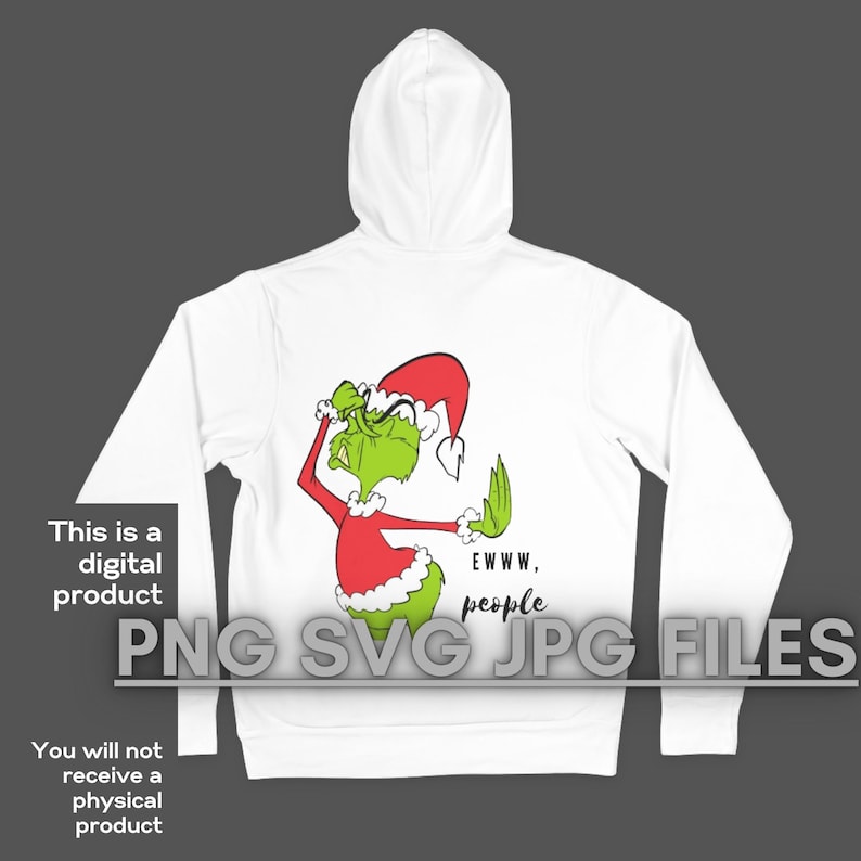 Grinch Eww People, Humor PNG, SVG, JPG - Etsy