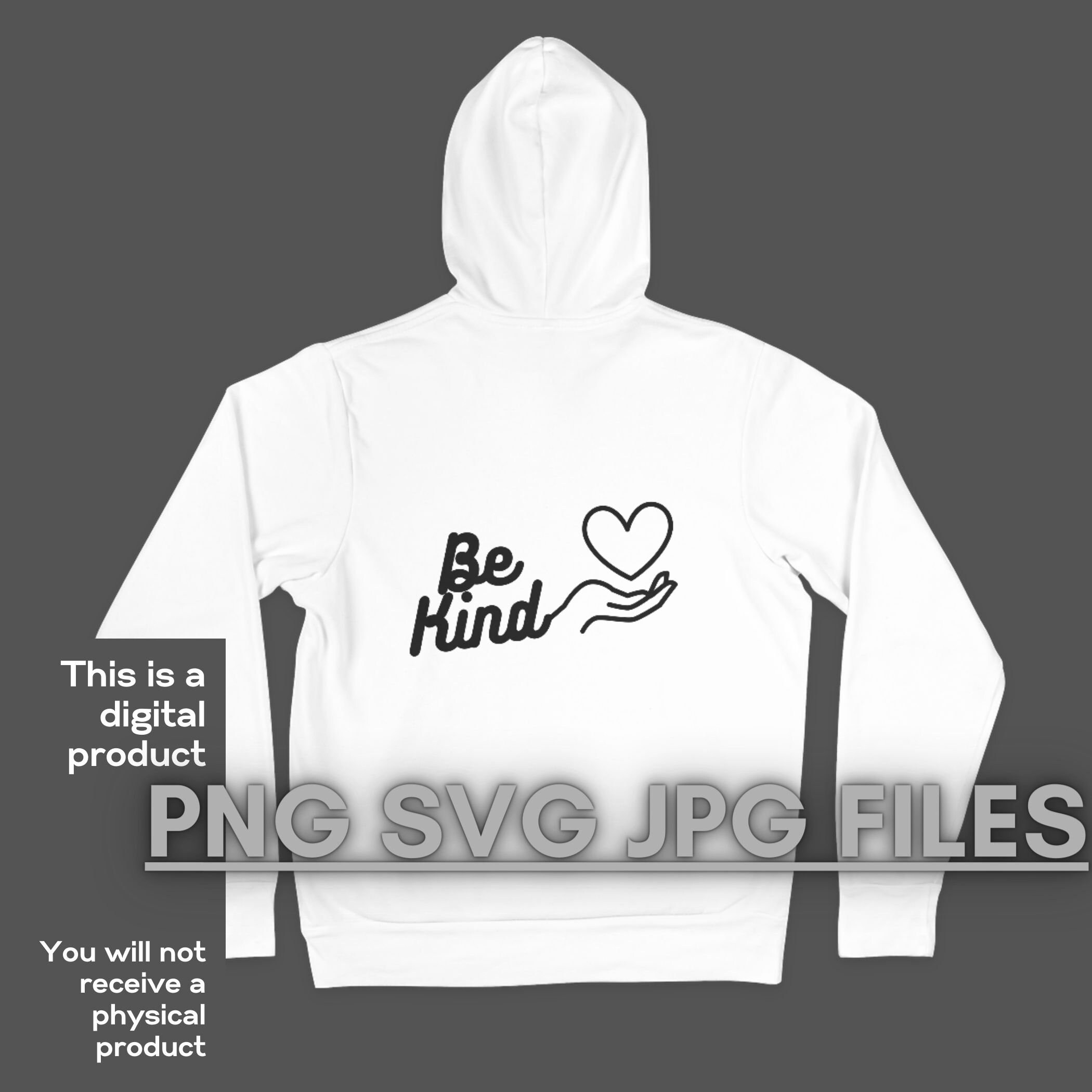 Be Kind, Inspirational PNG, SVG and JPG - Etsy