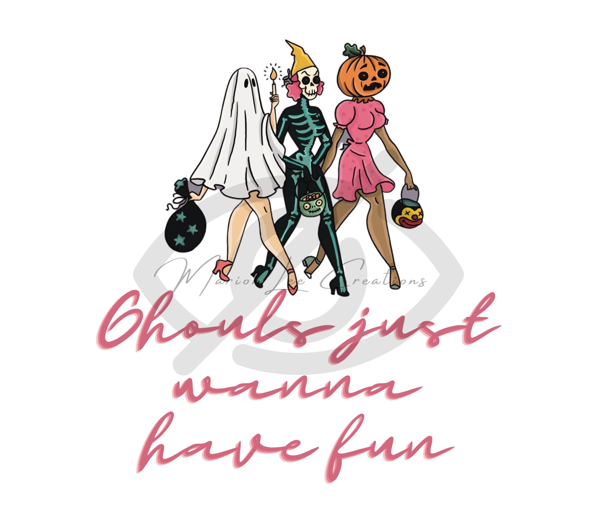 Ghouls Just Wanna Have Fun PNG File for Sublimation, Digital Download ...