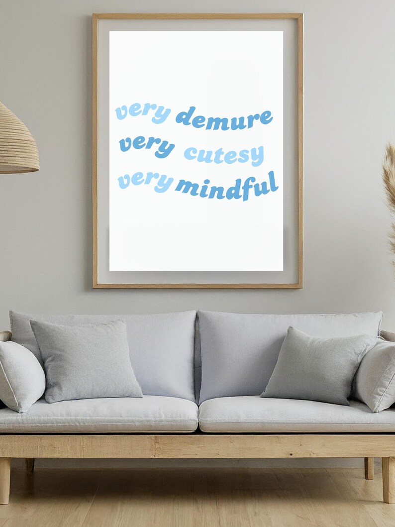 Very Demure, Very Cute, Very Mindful Wall Art Print Trendy Home Decor ...