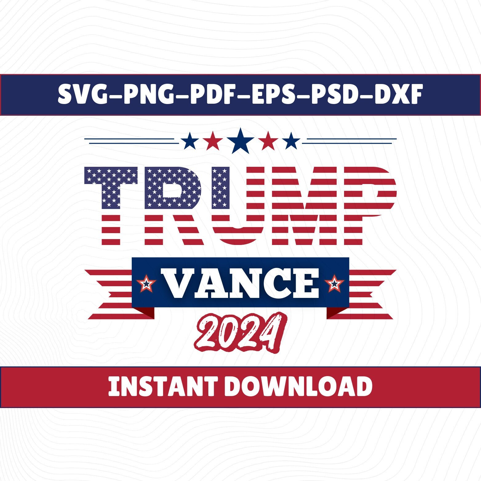 Trump Vance 2024 SVG File - Trump 2024 Design - Instant Download ...