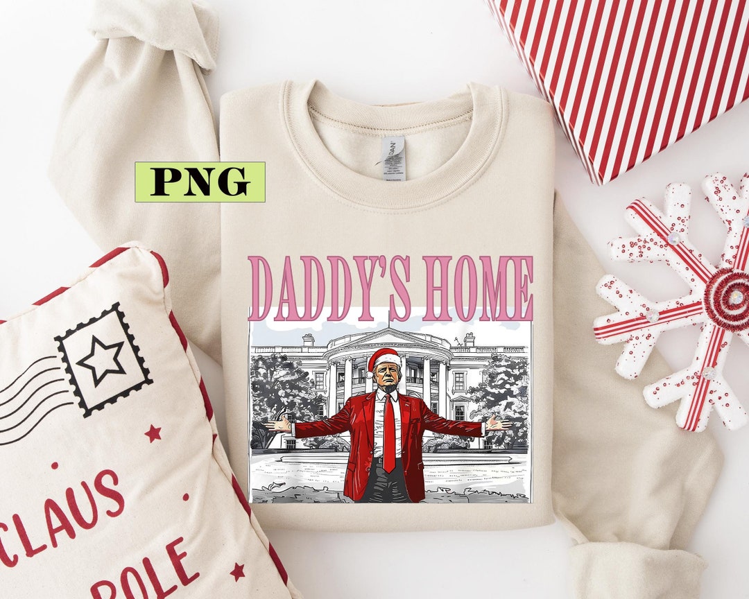 Daddys Home White House Pink Trump 2024 PNG, MAGA Supporter Election ...