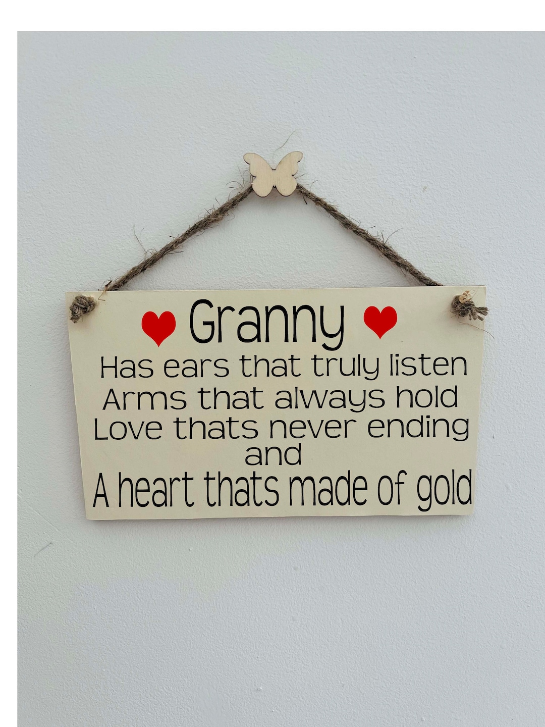 Wooden Sign Granny Has Ears That Truly Listen , Arms That Always Hold ...