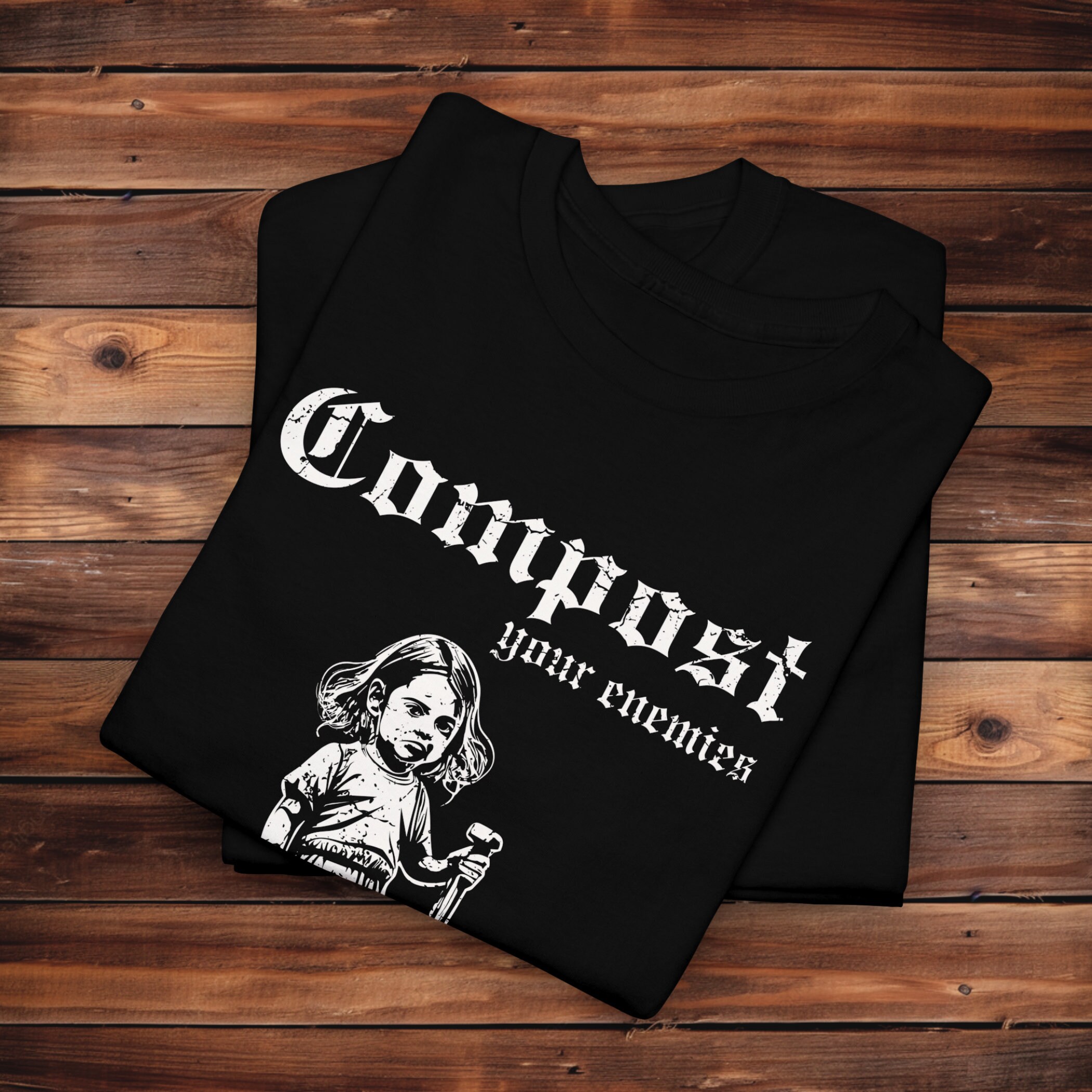 Compost Your Enemies T-shirt | Anarchist T-shirt | Leftist T-shirt ...