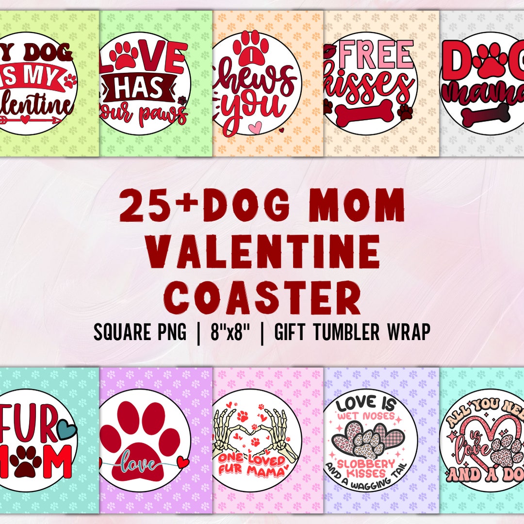 Dog Mom Valentine's Day Car Coaster PNG Bundle, Fur Mama Coaster ...