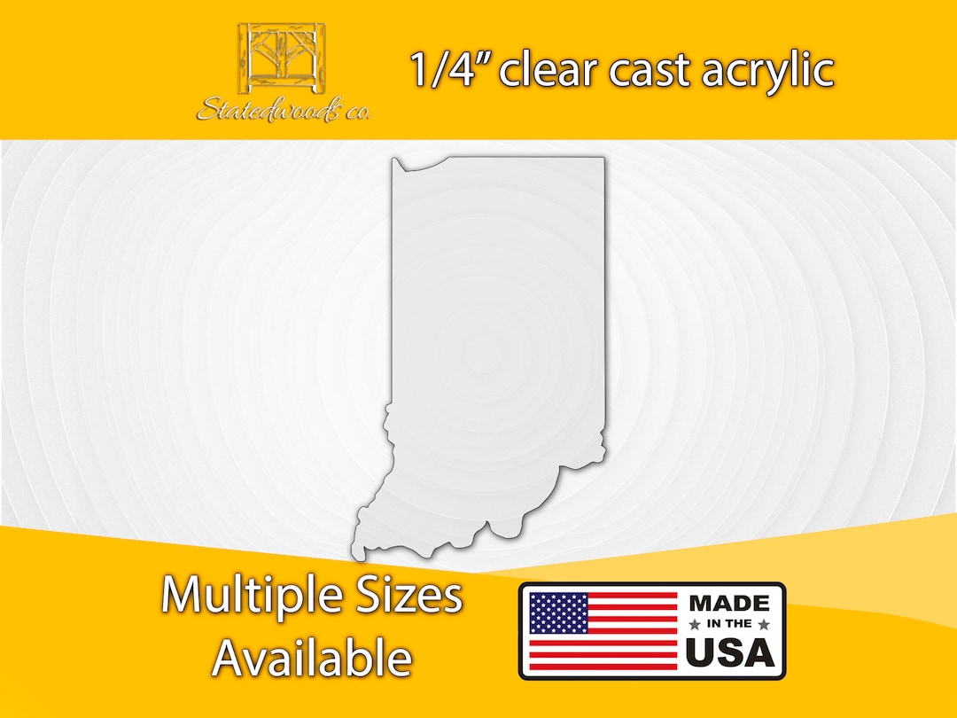Indiana State Cutout | High Quality Acrylic Laser Template | Custom ...
