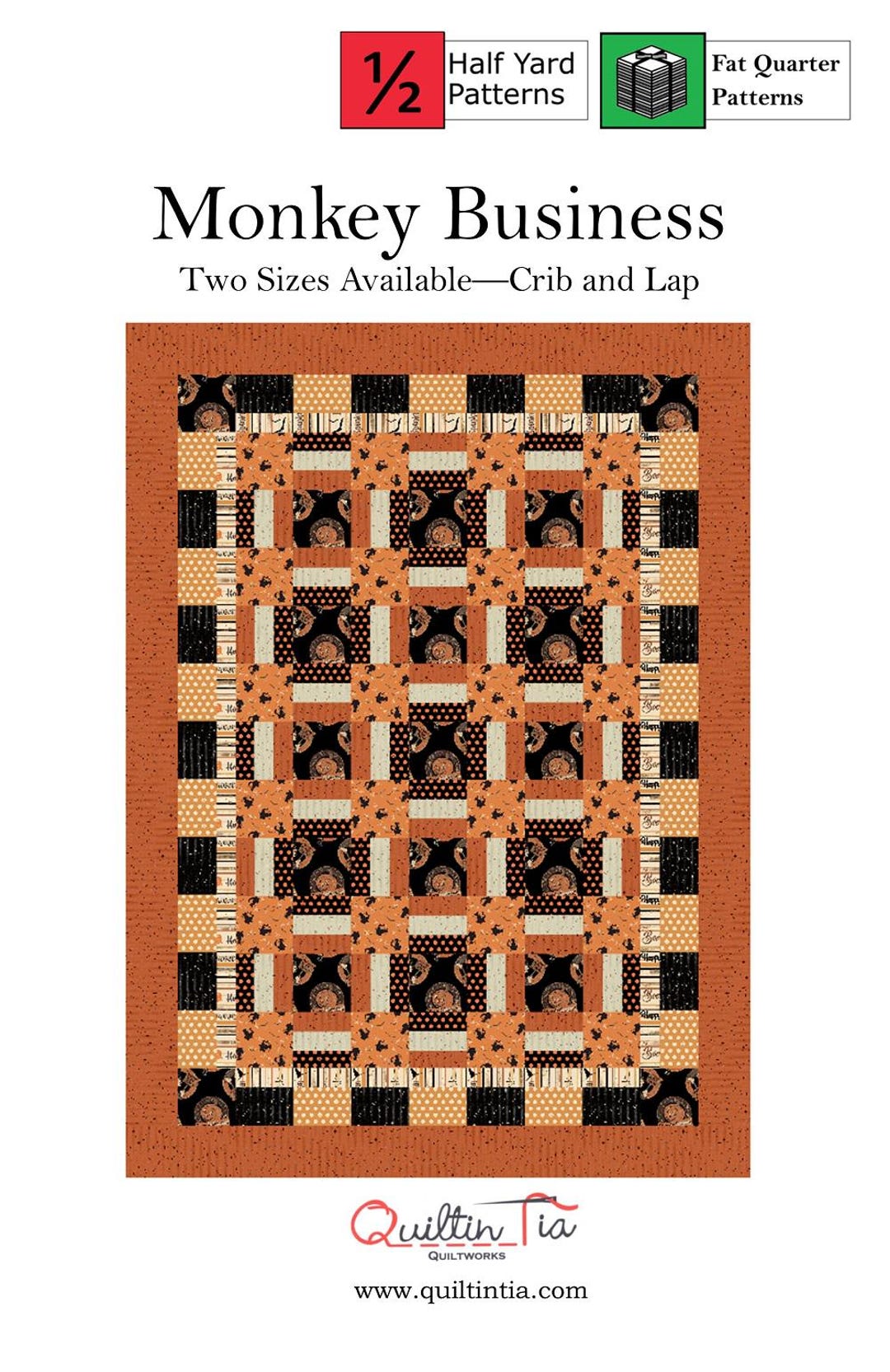 Monkey Business Quilt PATTERN by Quiltin' Tia Fat Quarter Friendly ...