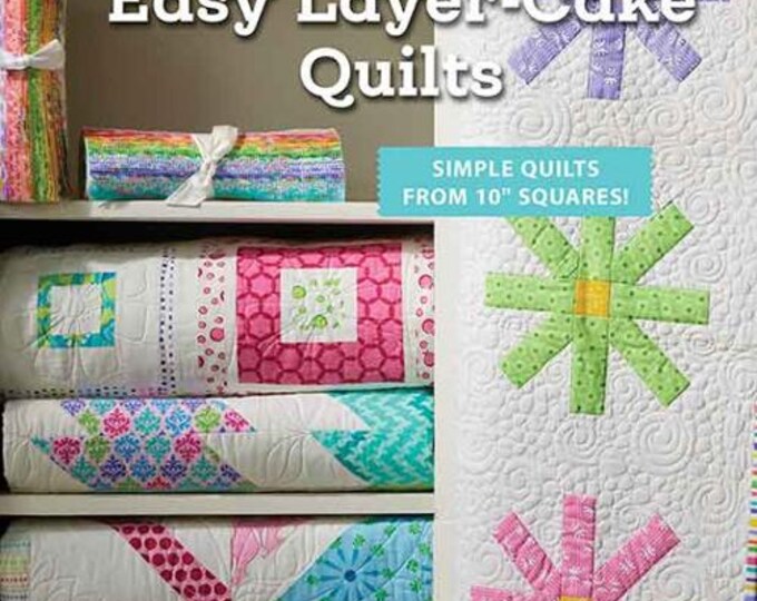 By Request Easy Layer Cake Quilts BOOK From Me and My Sister Designs - Etsy