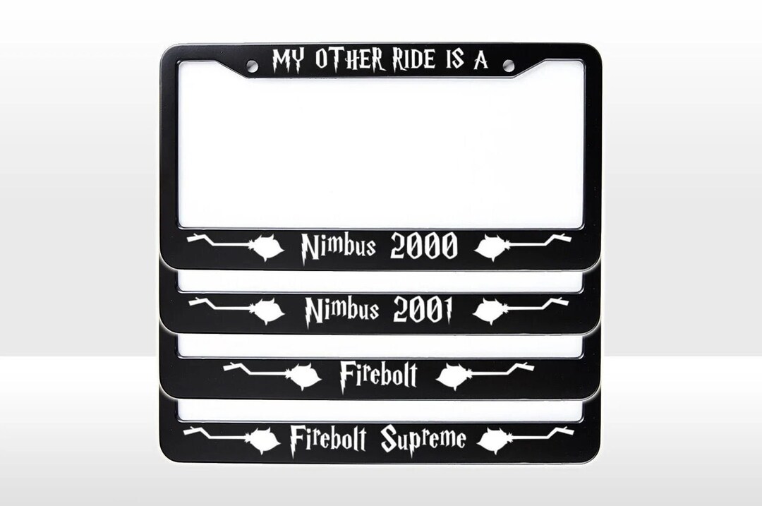 My Other Ride is A Nimbus 2000 License Plate Frame, Nimbus 2001 ...